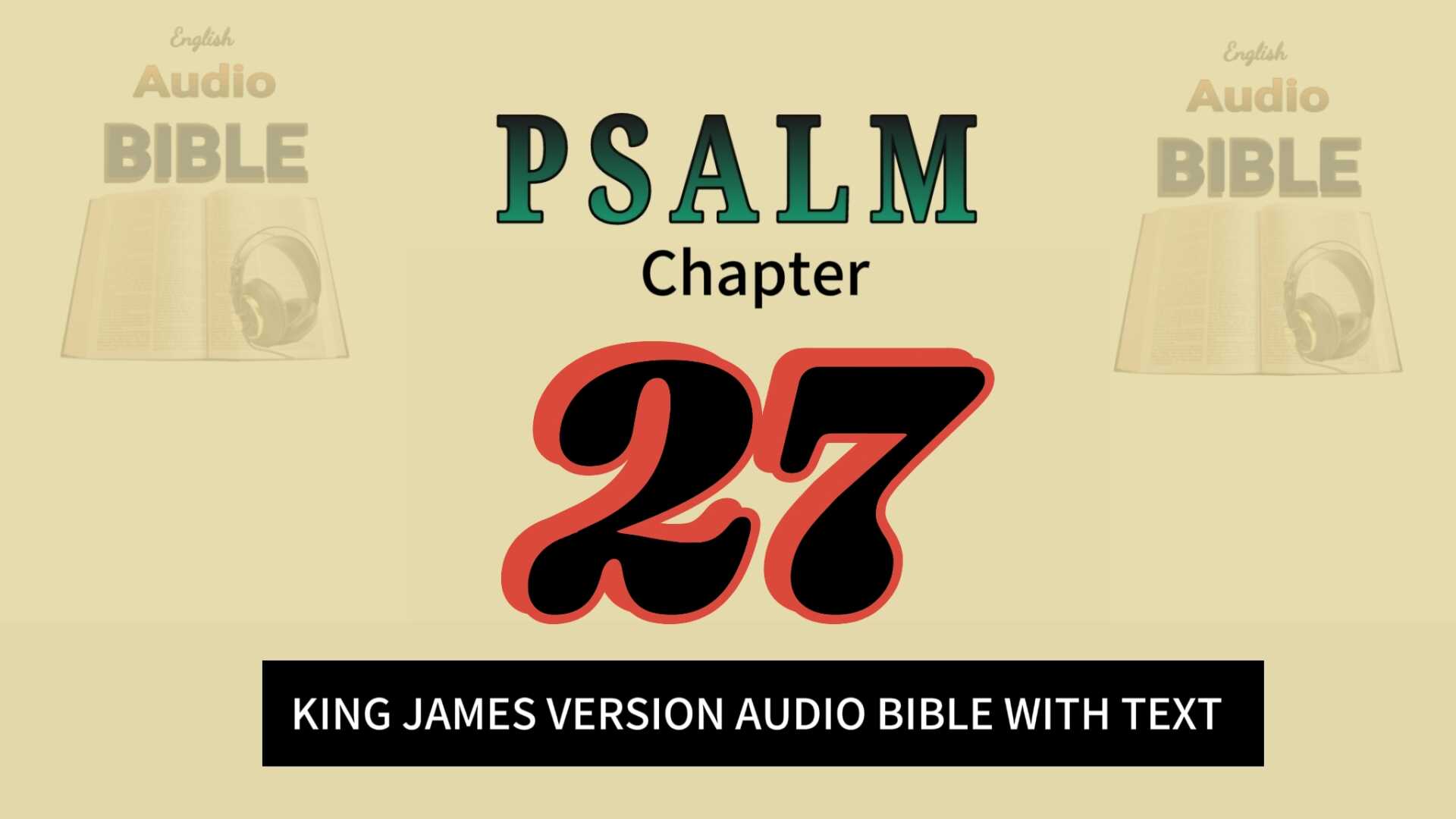 Psalm 27 King James Version Bible Audio Real Money Studio