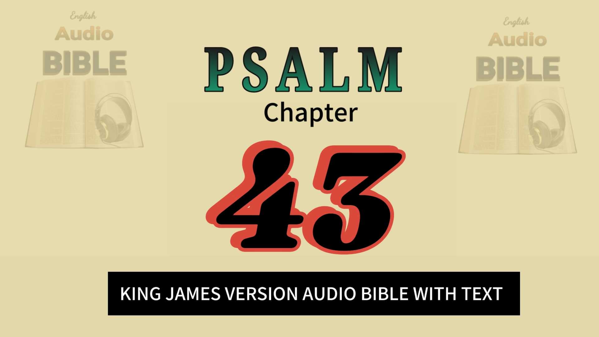 PSALM 43 | King James Version (kjv) Bible + Audio | Real MonEy Studio